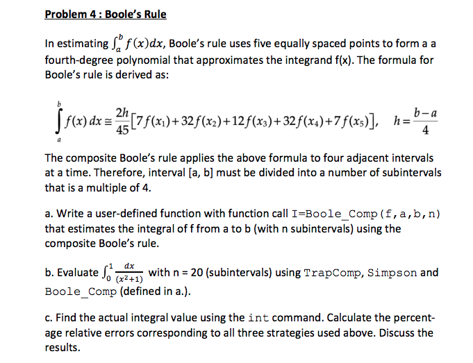 Solved Problem 4: Boole's Rule In estimating Ja f(x)dx, | Chegg.com