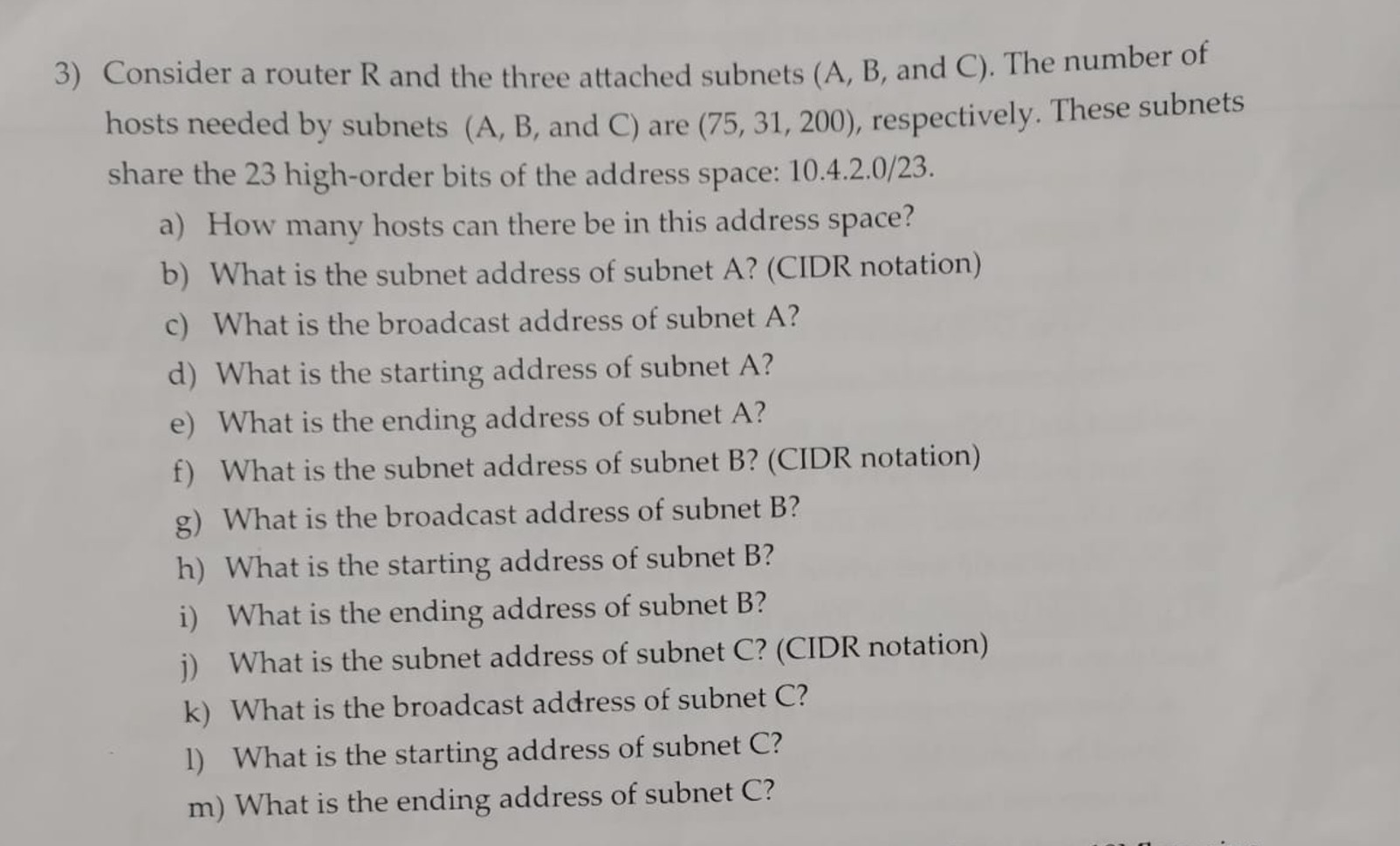 Solved Consider a router R ﻿and the three attached subnets | Chegg.com