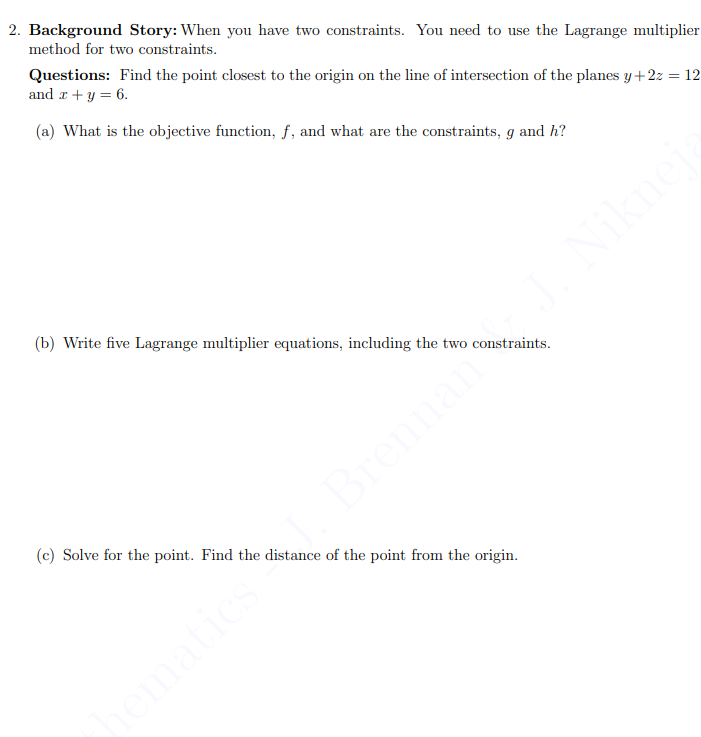 Solved 2. Background Story: When you have two constraints. | Chegg.com