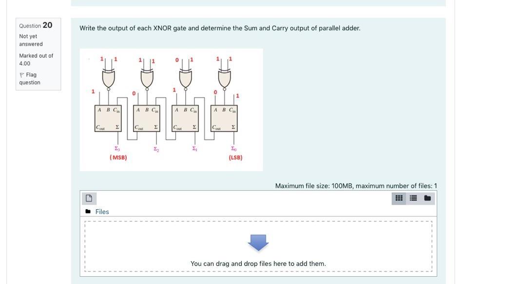 Solved Write the output of each XNOR gate and determine the | Chegg.com