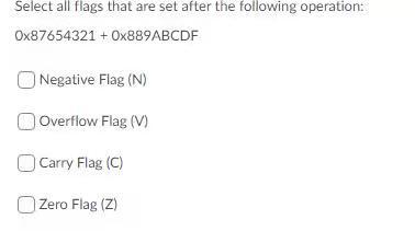Solved Select all flags that are set after the following | Chegg.com