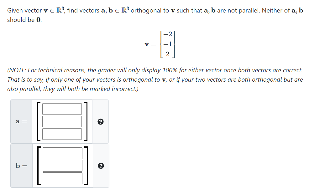 Solved Given vector v € R3, find vectors a, b e R3 | Chegg.com
