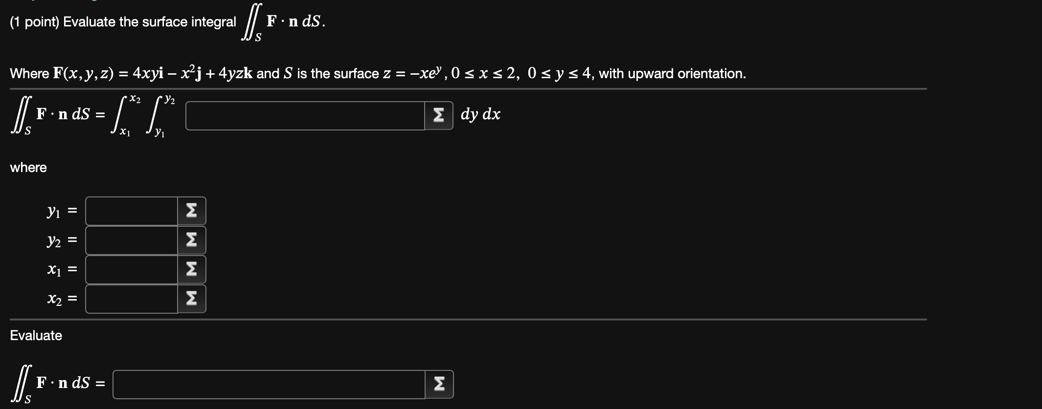 Solved (1 point) Evaluate the surface integral ∬SF⋅ndS Where | Chegg.com