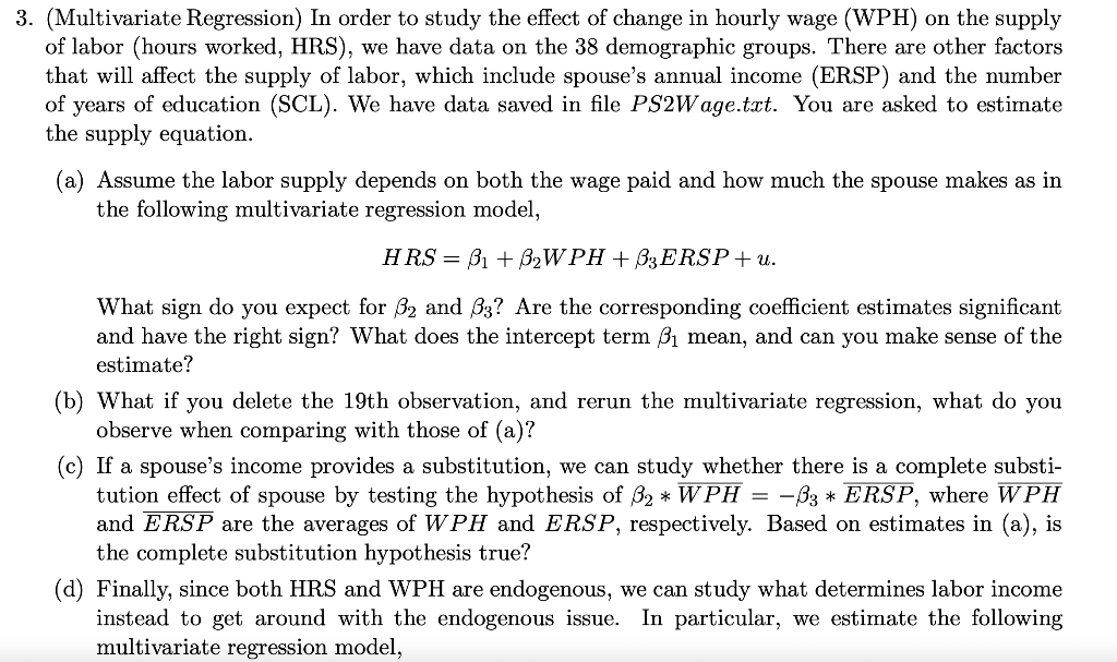 3. (Multivariate Regression) In order to study the | Chegg.com