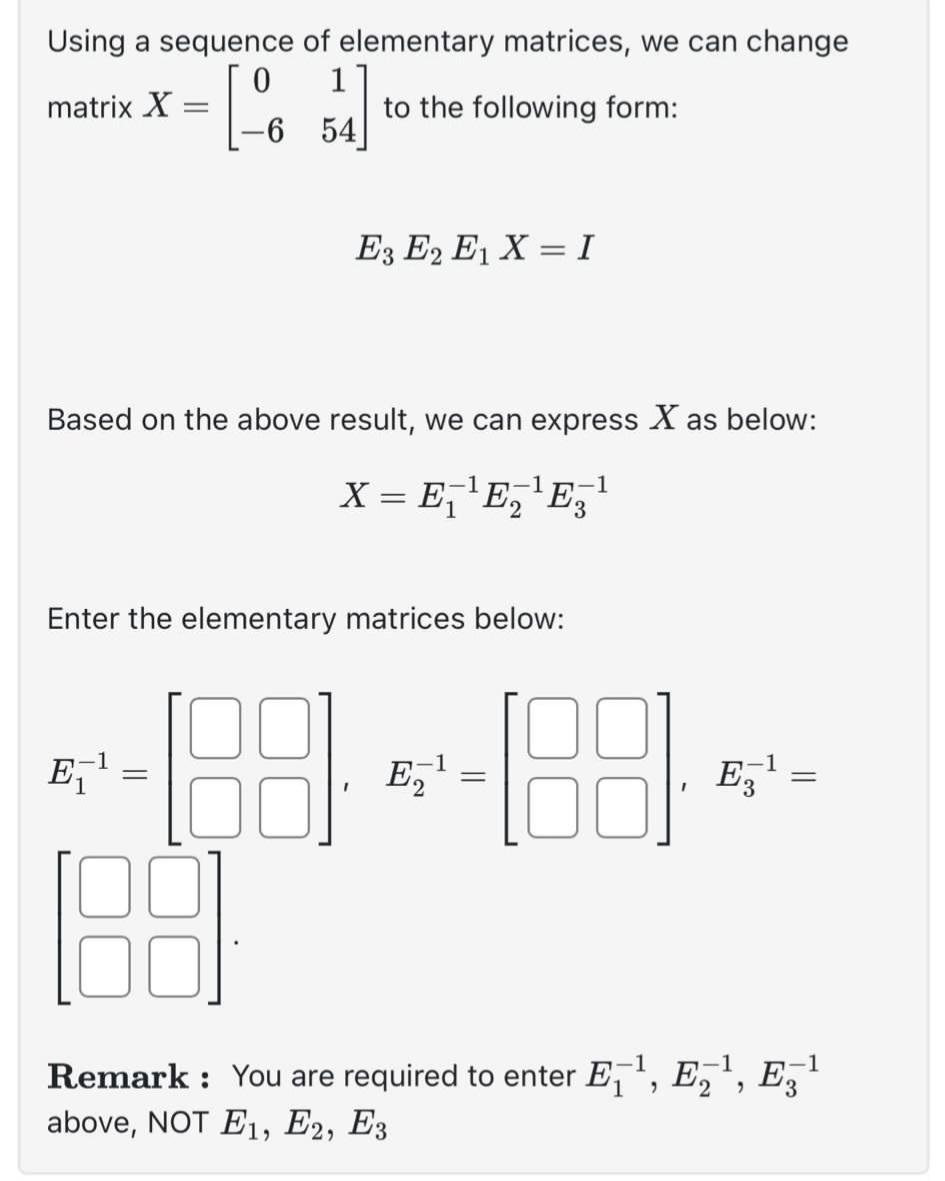 Solved Using a sequence of elementary matrices, we can | Chegg.com