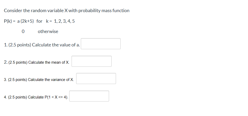 Solved Consider the random variable X with probability mass | Chegg.com