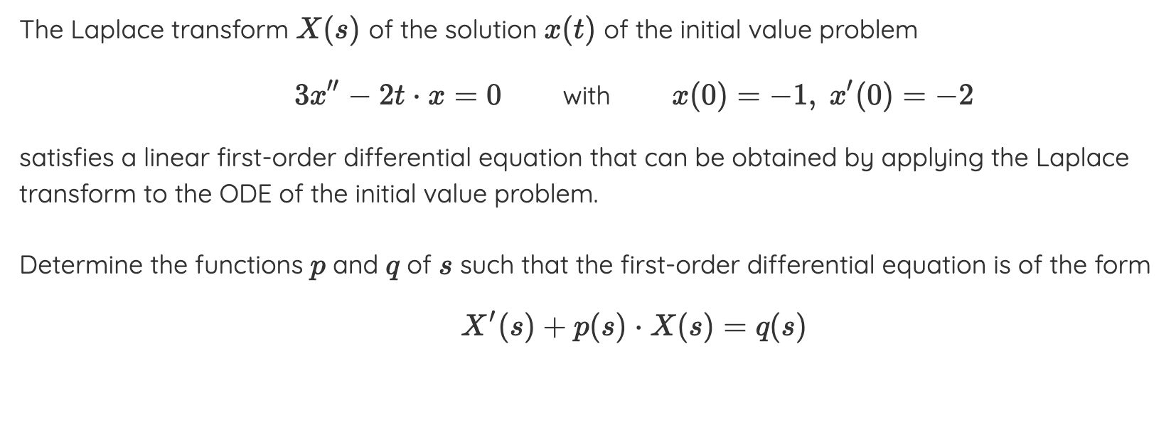 Solved The Laplace transform X(s) of the solution x(t) of | Chegg.com