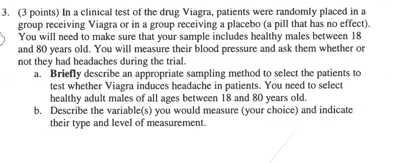 Solved ( 3 points) In a clinical test of the drug Viagra, | Chegg.com