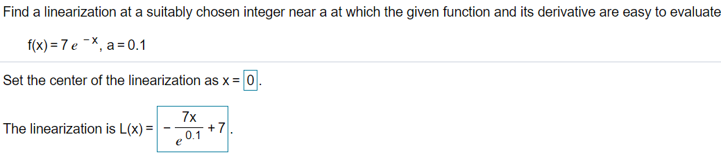 Solved Find a linearization at a suitably chosen integer | Chegg.com