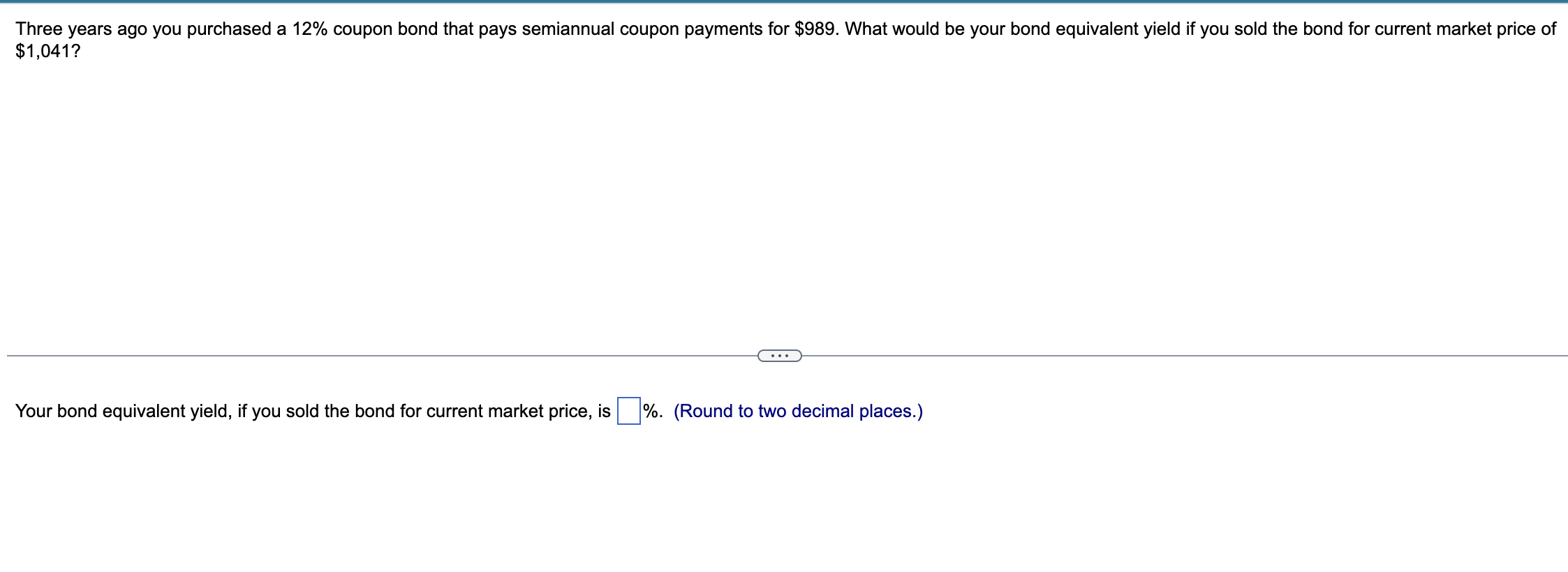 Solved Your Bond Equivalent Yield If You Sold The Bond For 2253