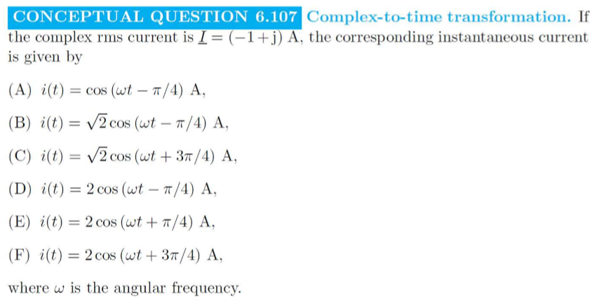 Solved CONCEPTUAL QUESTION 6.107 Complex-to-time | Chegg.com