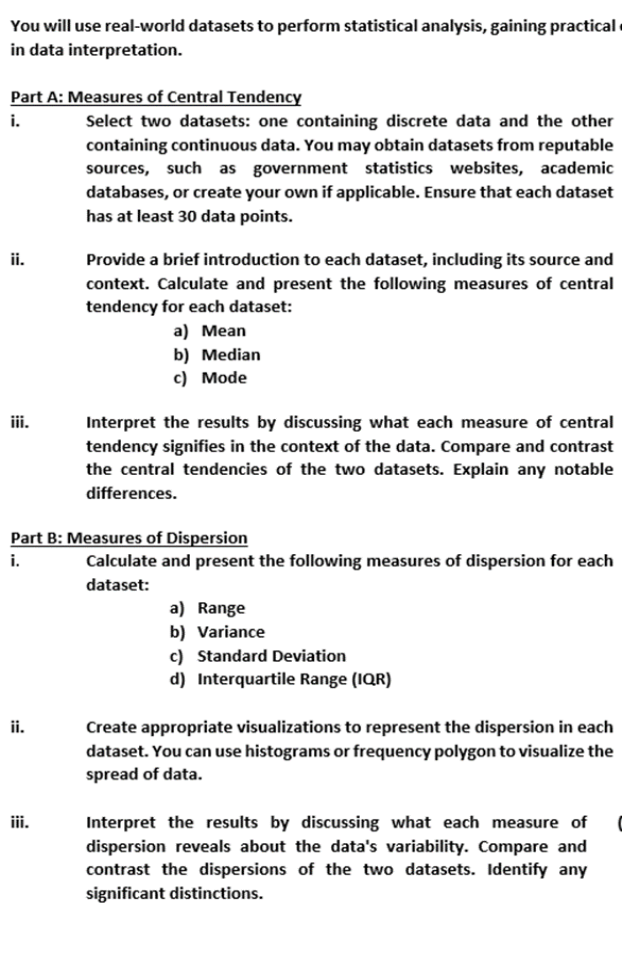 You will use real-world datasets to perform | Chegg.com