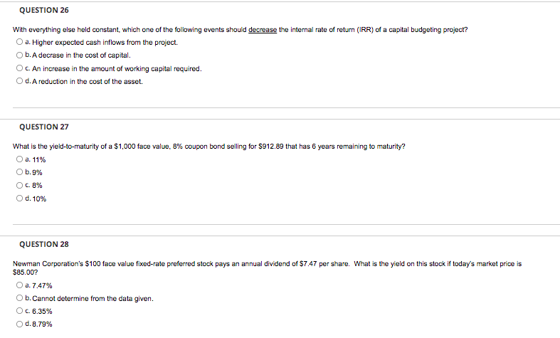 Solved QUESTION 26 With everything else held constant, which | Chegg.com