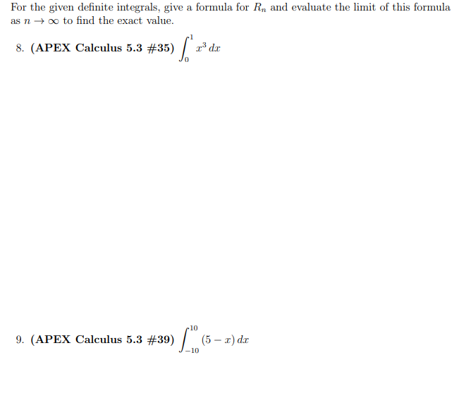Solved For the given definite integrals, give a formula for | Chegg.com