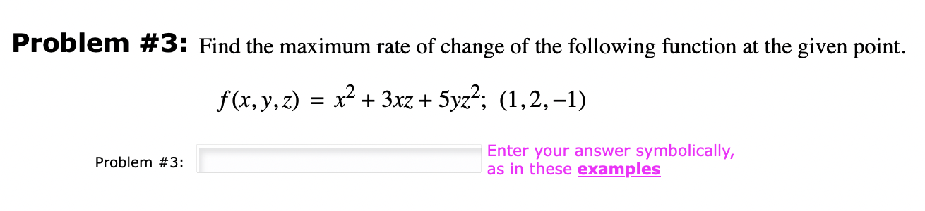 Solved Problem \#3: Find the maximum rate of change of the | Chegg.com