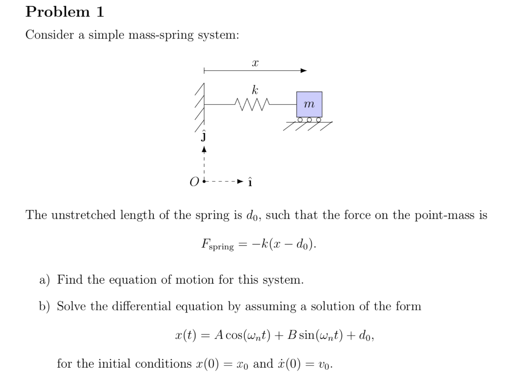 Solved Problem 1 Consider a simple mass-spring system: C k m | Chegg.com