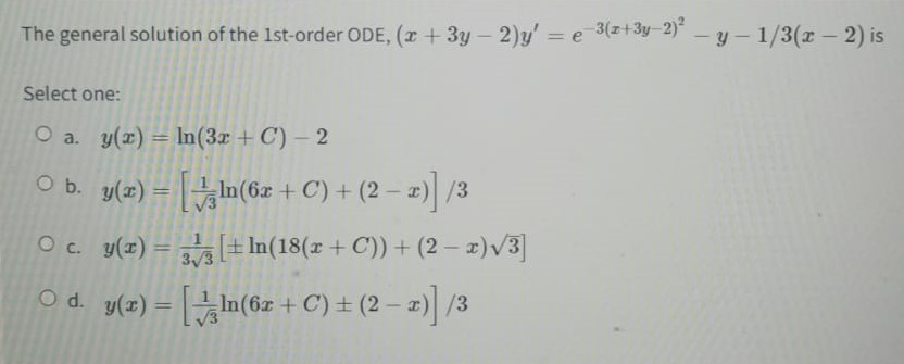 Solved The general solution of the 1st-order ODE, | Chegg.com