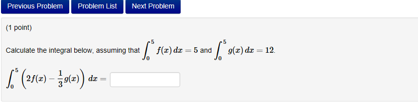 Solved (1 point) Calculate the following integral, assuming | Chegg.com