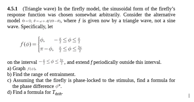 Solved 4.5.1 (Triangle wave) In the firefly model, the | Chegg.com
