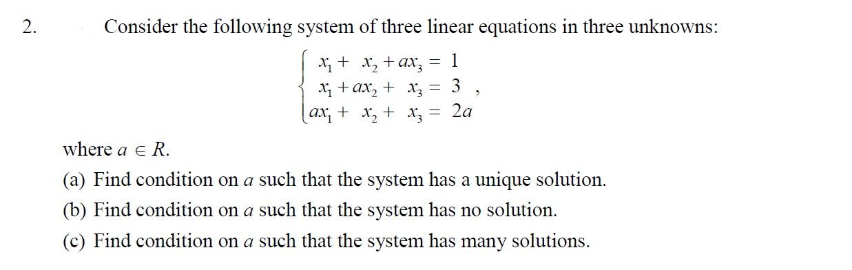 Solved Consider the following system of three linear | Chegg.com