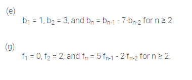Solved Evaluating recursively defined sequences. Give the | Chegg.com