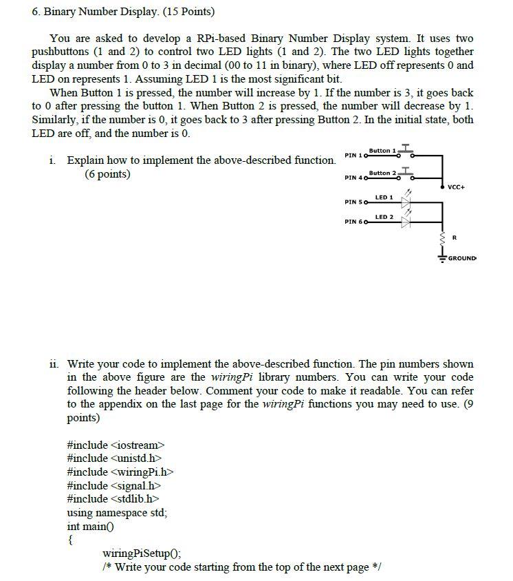 6. Binary Number Display. (15 Points) You are asked | Chegg.com