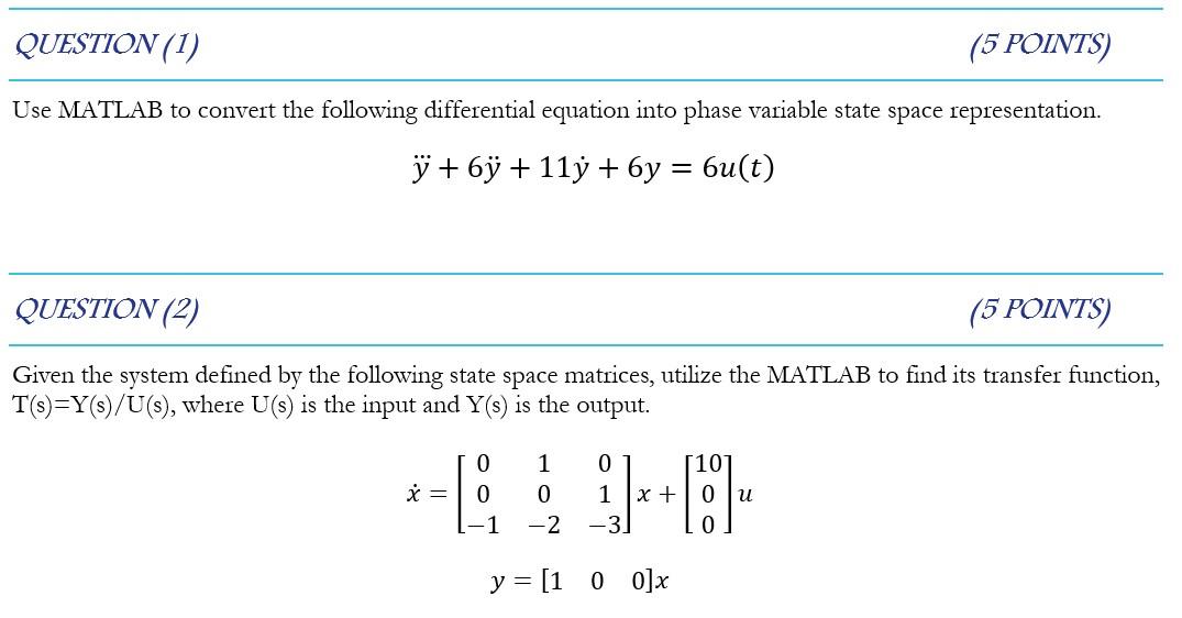Solved Use MATLAB to convert the following differential | Chegg.com