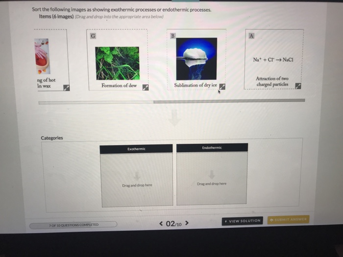 Solved Sort the following images as showing exothermic | Chegg.com