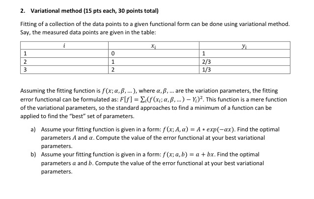 Solved 2. Variational method (15 pts each, 30 points total) | Chegg.com