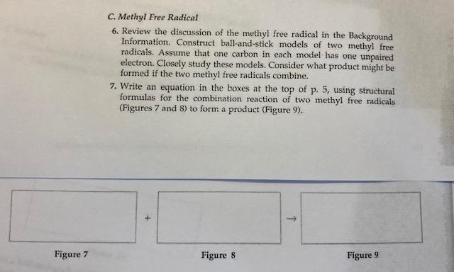 Solved C. Methyl Free Radical 6. Review the discussion of | Chegg.com