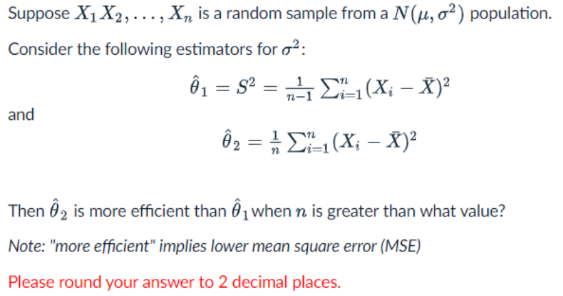 Solved Suppose X1X2,…,Xn is a random sample from a N(μ,σ2) | Chegg.com