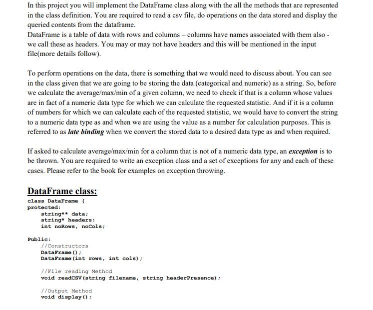 In this project you will implement the DataFrame | Chegg.com