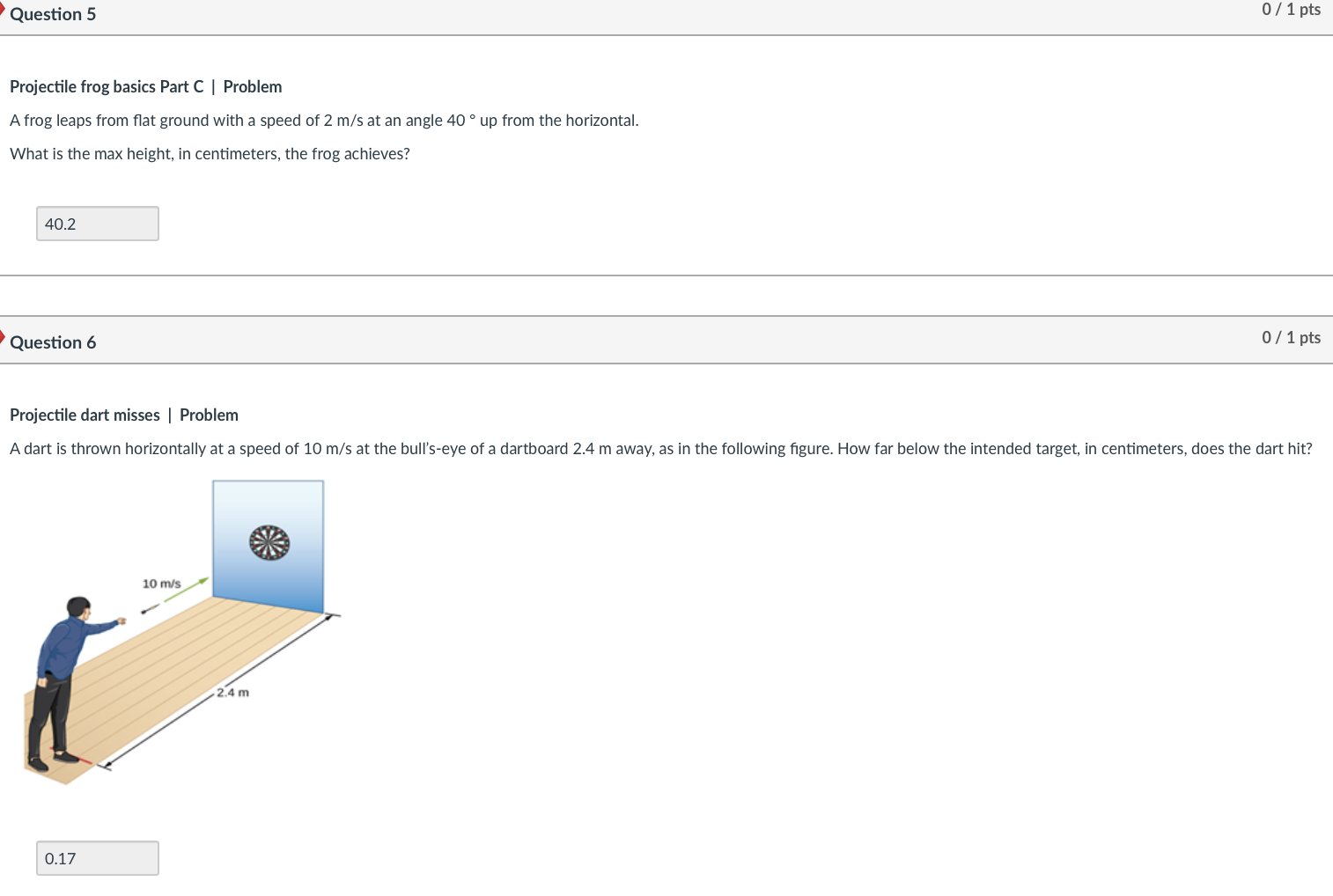 Solved Question 5 0/1 pts Projectile frog basics Part C | Chegg.com