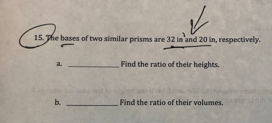 Solved 15. The bases of two similar prisms are 32 in and 20 | Chegg.com