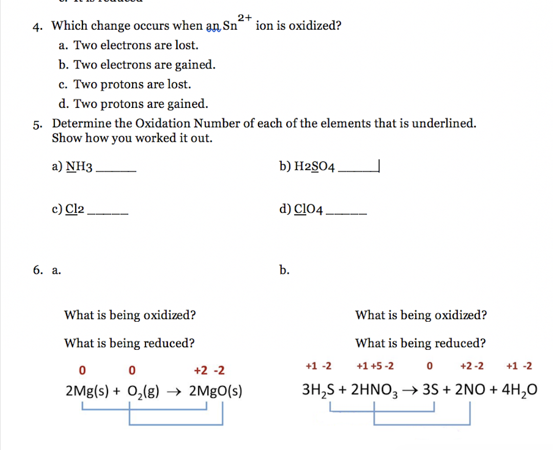 Solved 4. Which change occurs when an Sn“ ion is oxidized? | Chegg.com