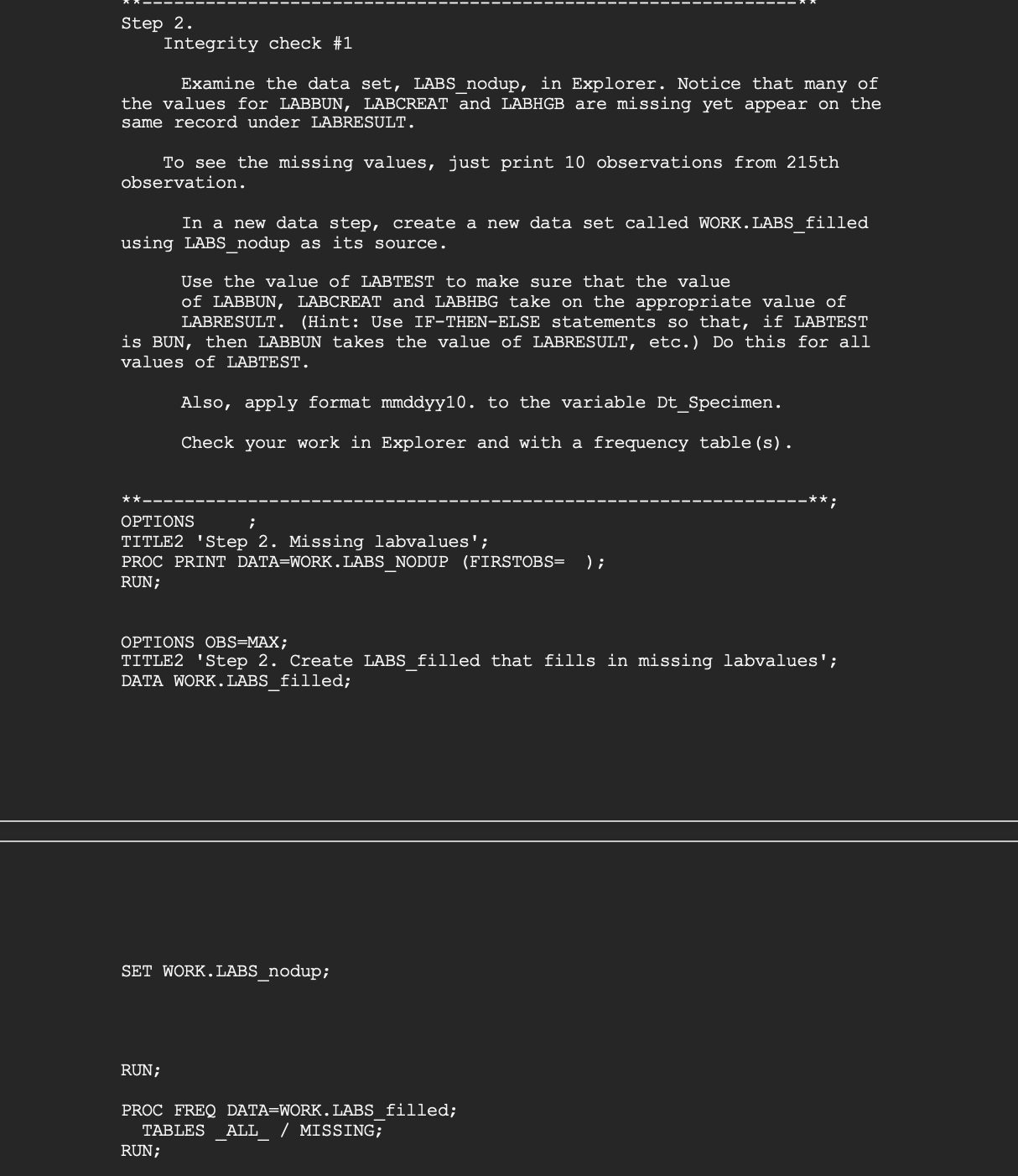 Solved Really Struggling With My Sas Coding For This 