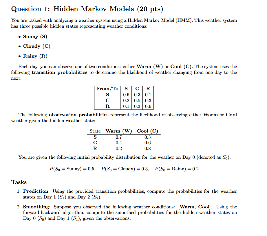 Solved by an EXPERT Hidden Markov Models | Chegg.com
