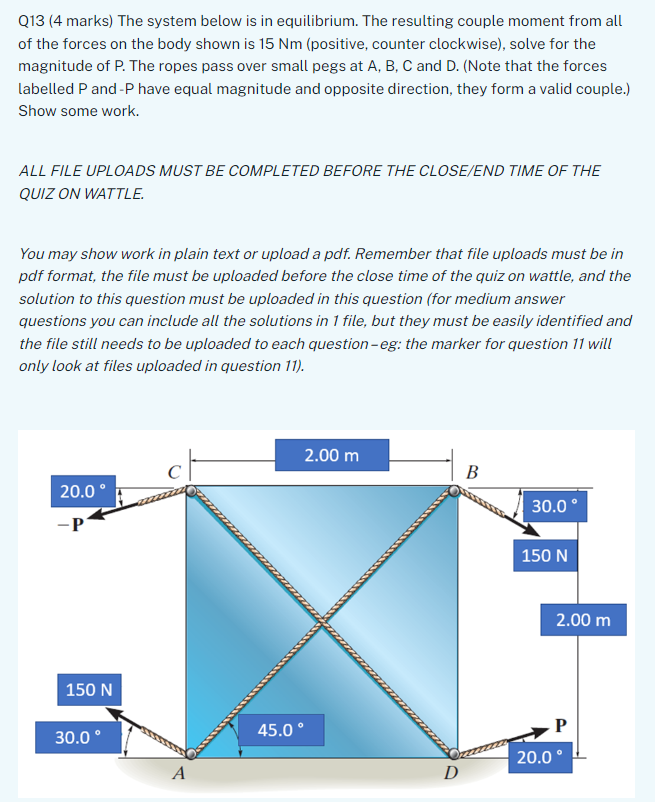 Solved Q13 (4 marks) The system below is in equilibrium. The | Chegg.com