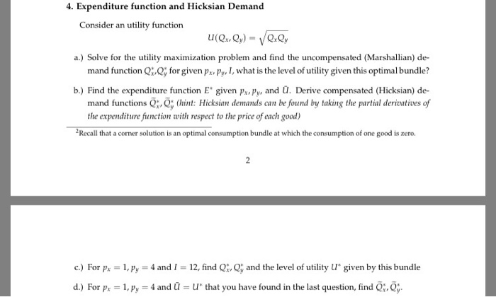 Solved 4. Expenditure function and Hicksian Demand Consider | Chegg.com
