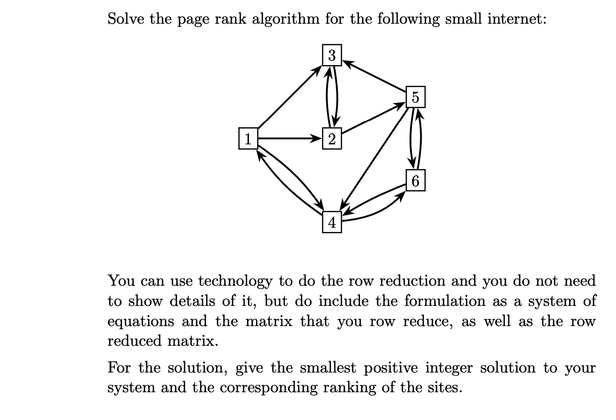 Solved Solve the page rank algorithm for the following small | Chegg.com