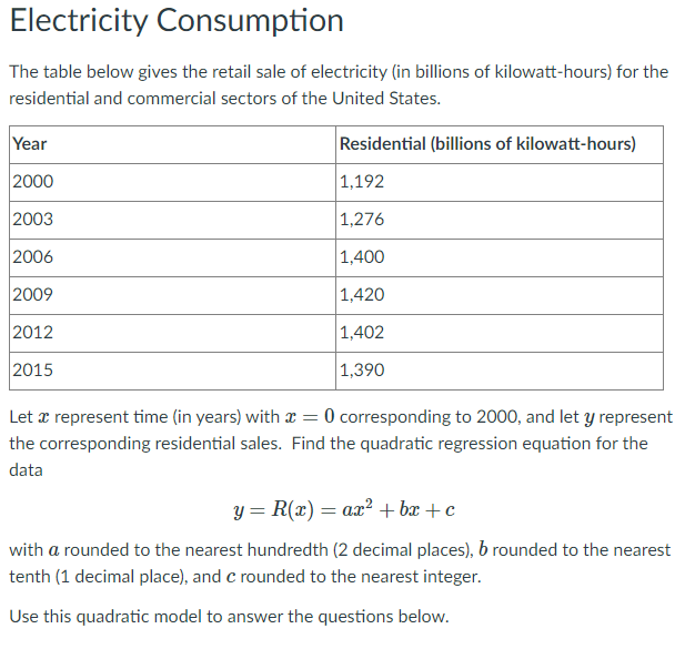 Solved Electricity Consumption The table below gives the | Chegg.com