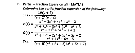 Solved B. Partial - Fraction Expansion with MATLAB Determine | Chegg.com