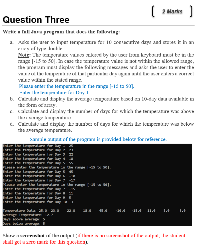 Solved ( 2 Marks Question Three Write a full Java program | Chegg.com