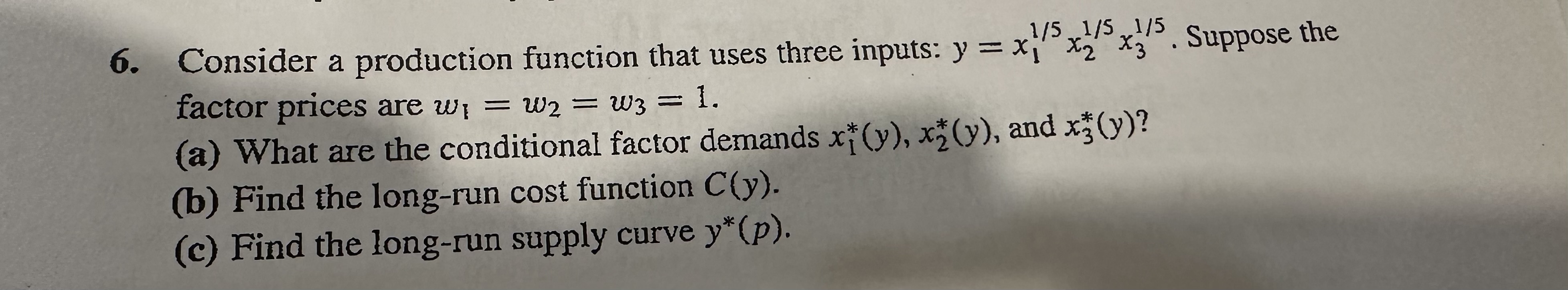 Solved Consider a production function that uses three | Chegg.com