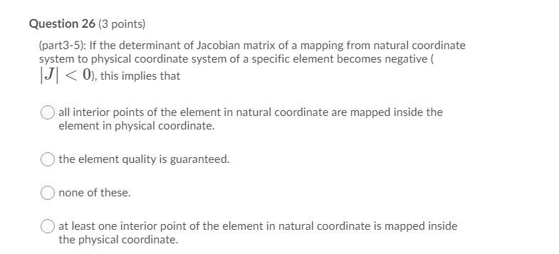Solved Question 26 (3 points) (part3-5): If the determinant | Chegg.com
