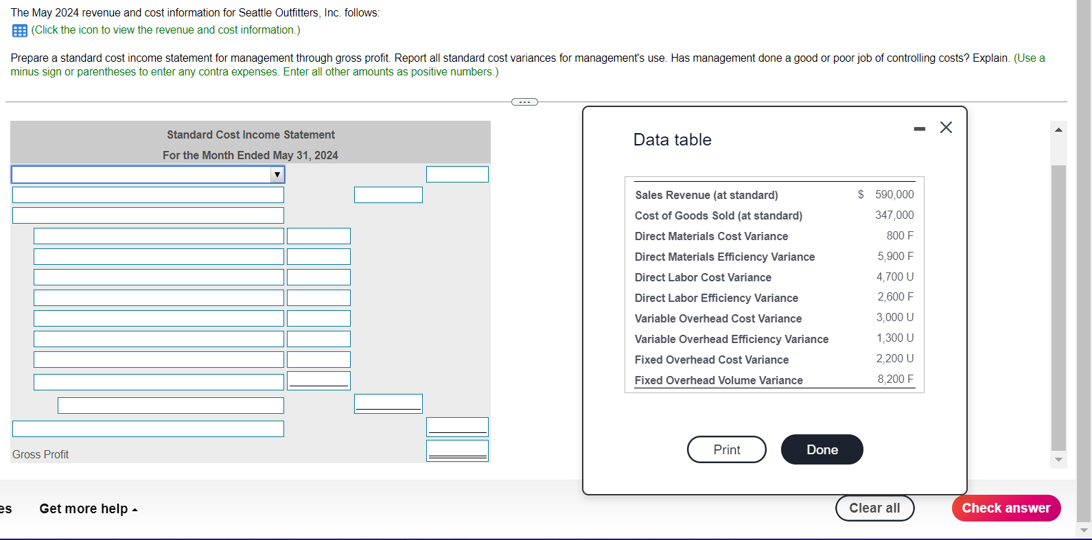 Solved Prepare a standard cost income statement for | Chegg.com