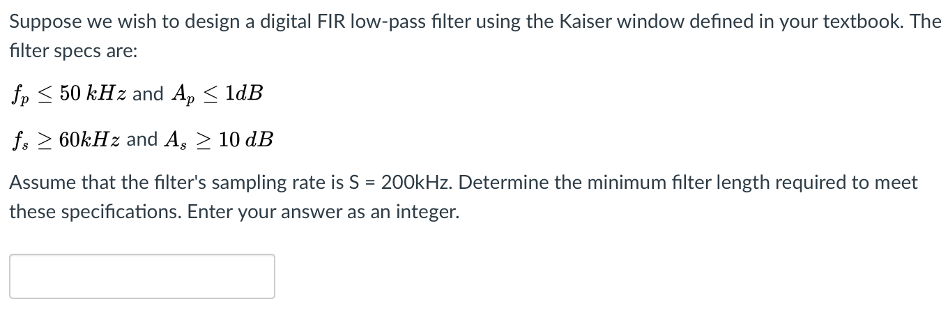 Solved Suppose we wish to design a digital FIR low-pass | Chegg.com