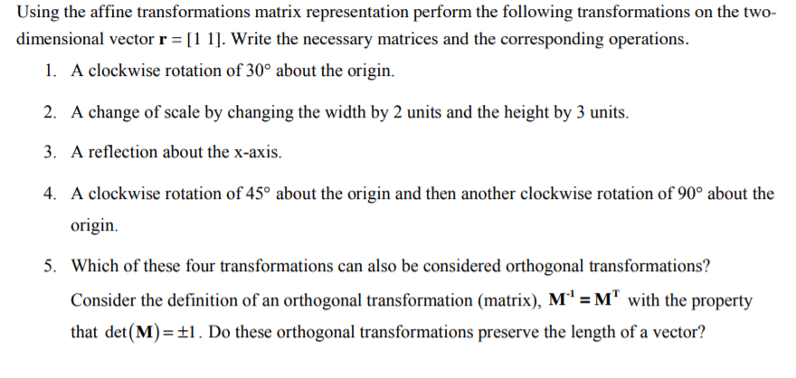 Solved Using the affine transformations matrix | Chegg.com
