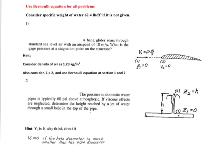 Solved Use Bernoulli equation for all problems Consider | Chegg.com