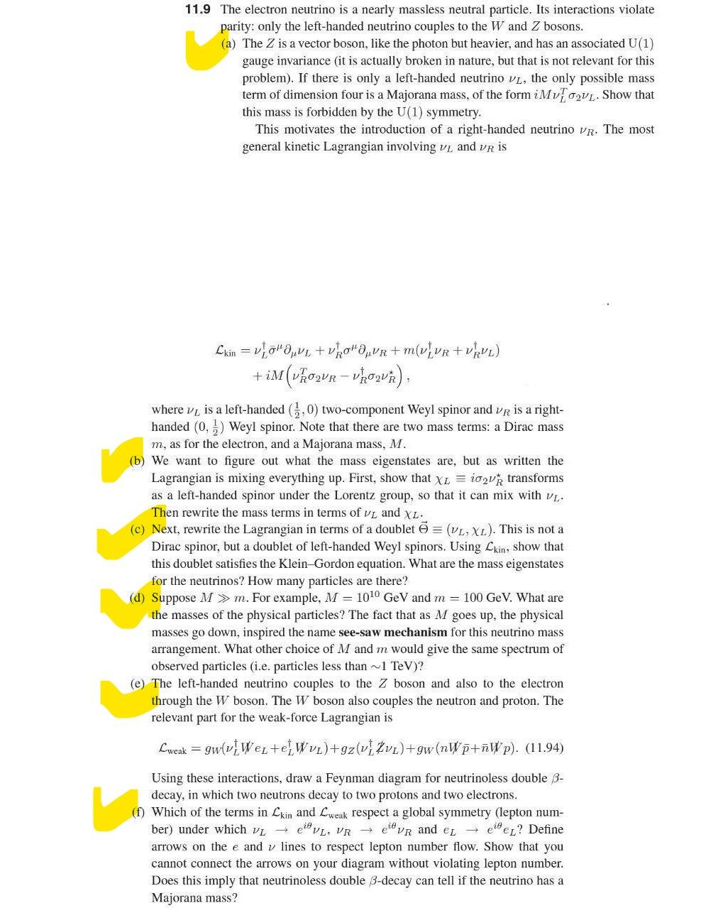 Solved 11.9 The electron neutrino is a nearly massless | Chegg.com
